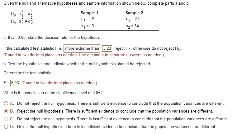 SOLVED: Given the null and alternative hypotheses and sample information shown below, complete ...