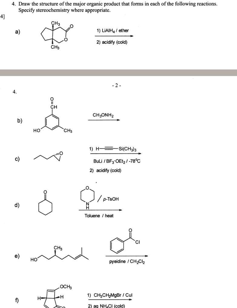 draw the structure of the major organic product that forms in each of ...