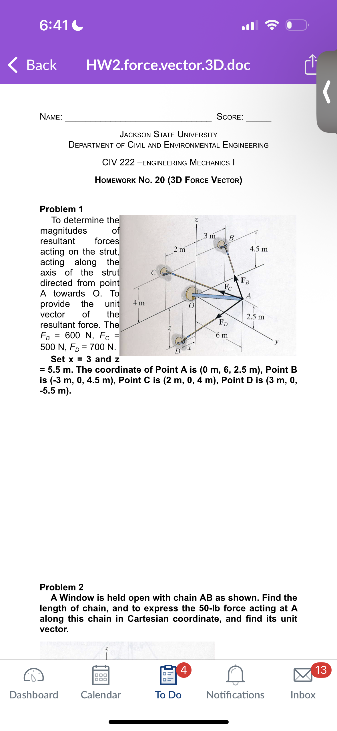 6:41 ( Back HW2.force.vector.3D.doc Name: Score: Jackson State University Department of Civil ...