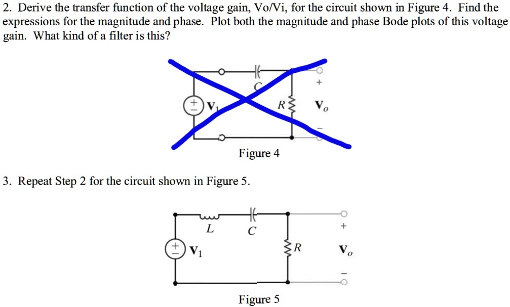 2. Derive the transfer function of the voltage gain, Vo/Vi, for the circuit shown in Figure 4 ...
