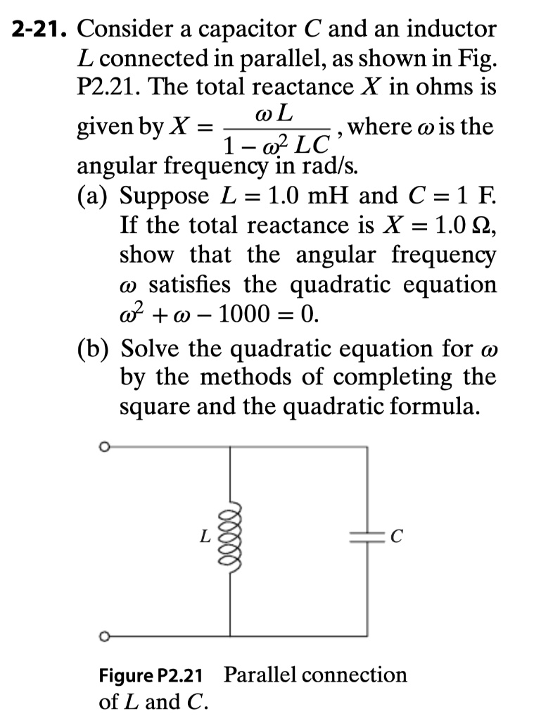 SOLVED: 2-21. Consider a capacitor C and an inductor L connected in ...