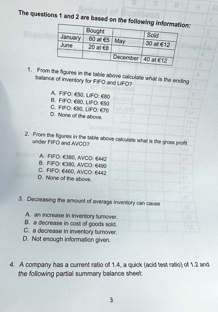 The questions 1 and 2 are based on the following information: From the ...