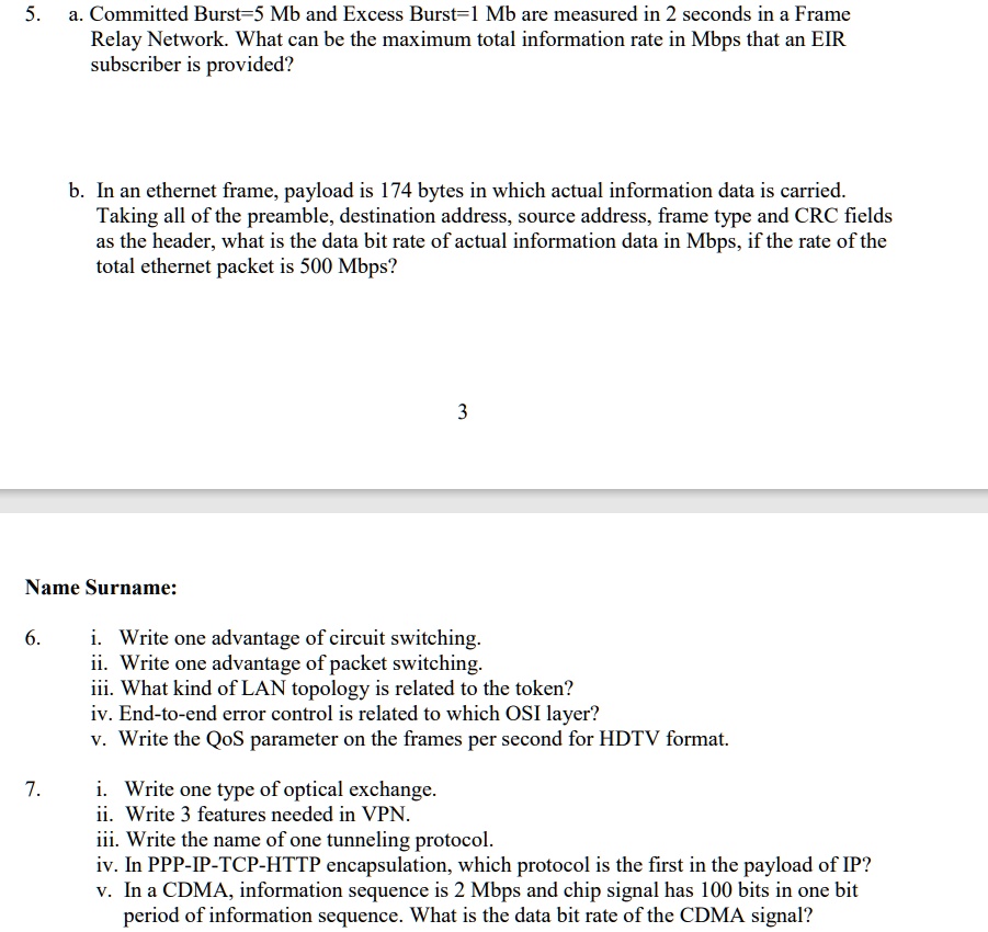 a. Committed Burst = 5 Mb and Excess Burst = 1 Mb are measured in 2 ...