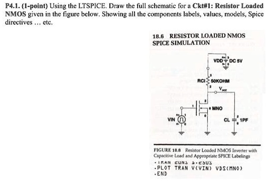 SOLVED: P4.1.I-point Using the LTSPICE. Draw the full schematic for a ... SOLVED: P4.1.I-point Using the LTSPICE. Draw the full schematic for a ...