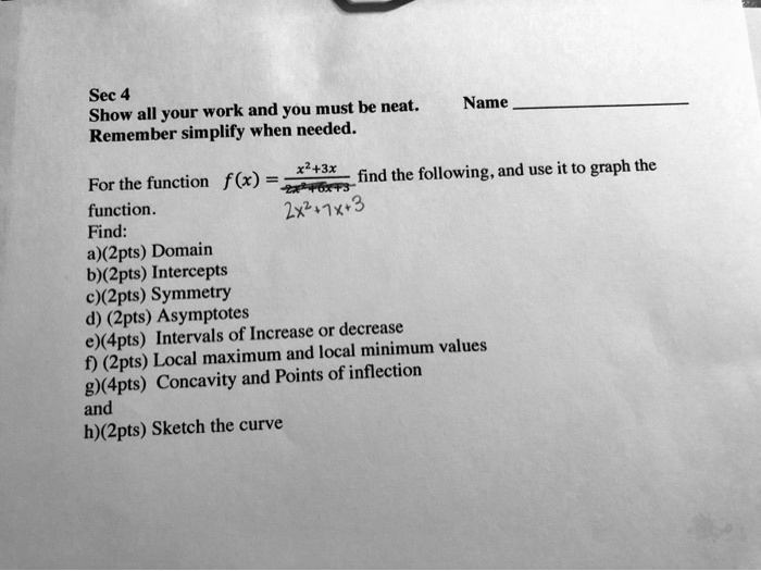 sec show all your work and you must be neat name remember simplify when ...