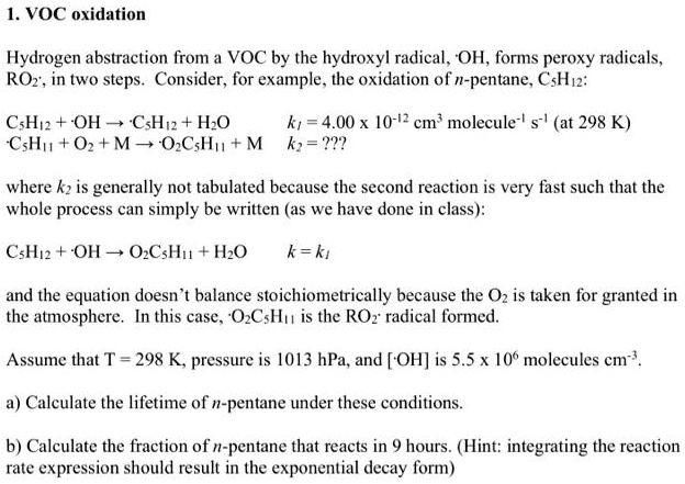 1. VOC oxidation Hydrogen abstraction from a VOC by the hydroxyl ...