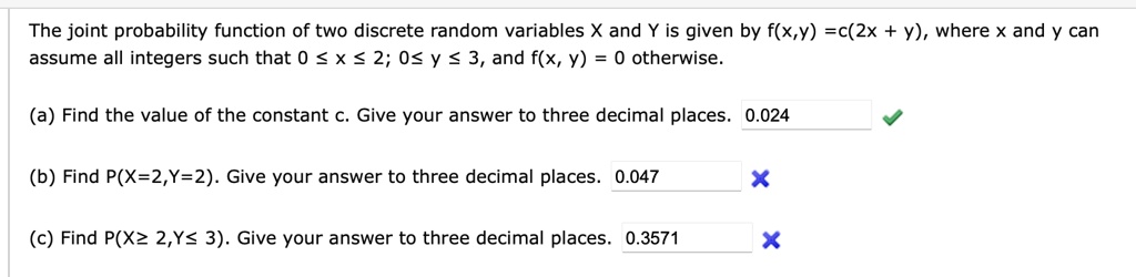 SOLVED: The joint probability function of two discrete random variables ...