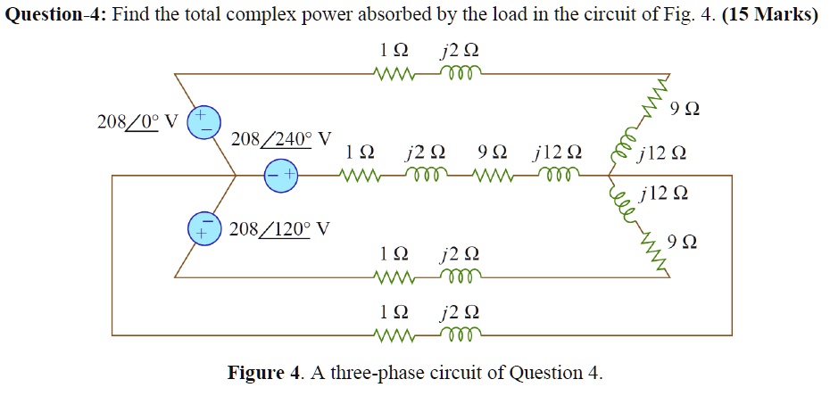 find the total complex power absorbed by the load in the circuit of fig 4 question 4 find the ...