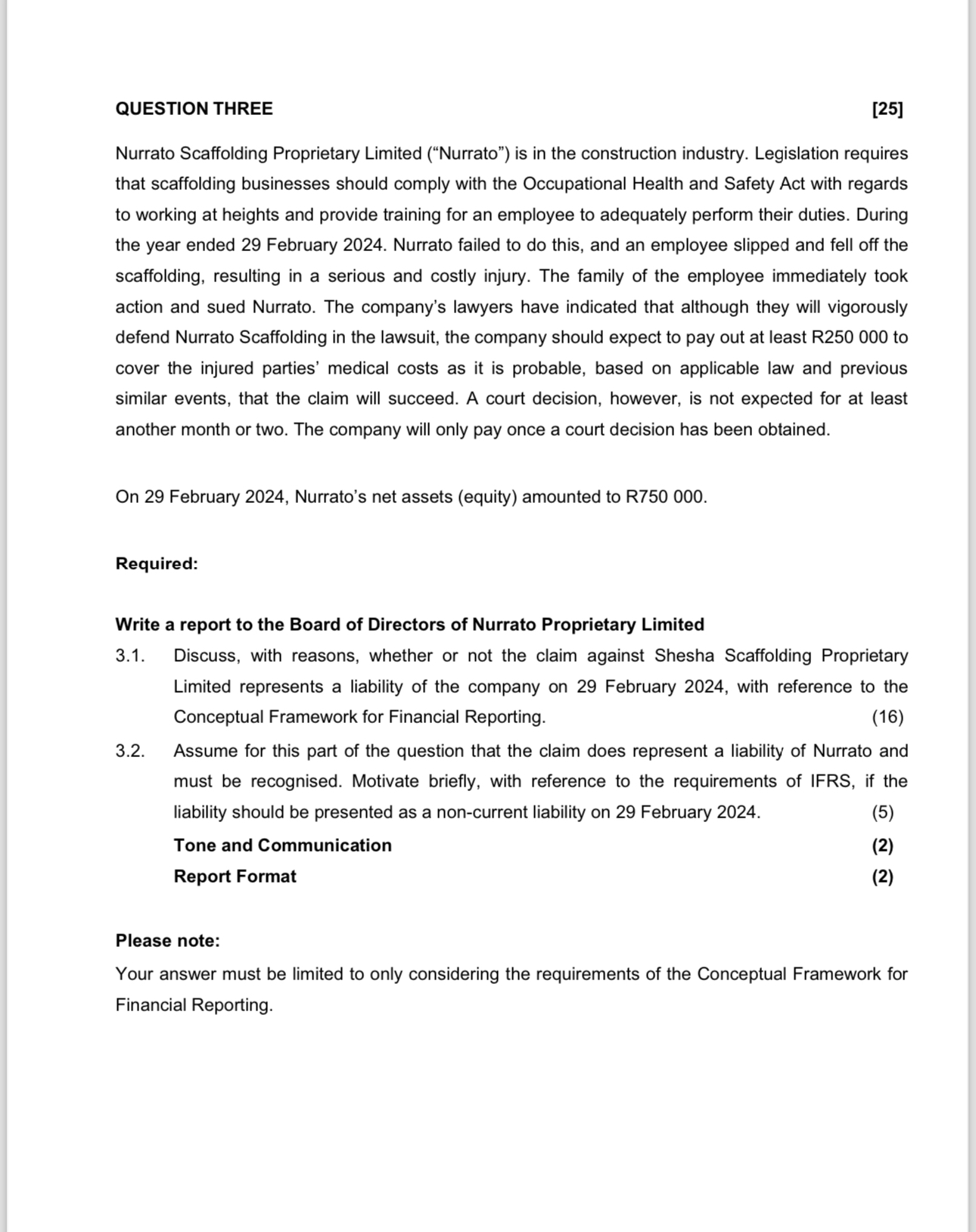 QUESTION THREE [25] Nurrato Scaffolding Proprietary Limited ("Nurrato ...