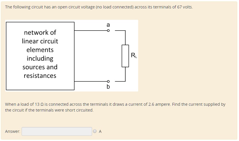 the following circuit has an open circuit voltage no load connected across its terminals of 67 ...