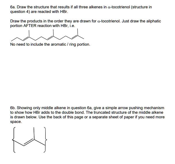 draw the structure that results if all three alkenes in tocotrienol ...