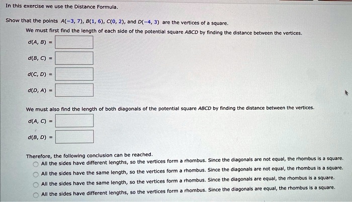 SOLVED:this exercIse the Distance Formul? Show that the points A(-3, 7 ...