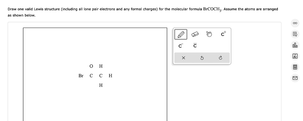 Draw one valid Lewis structure (including all lone pair electrons and ...