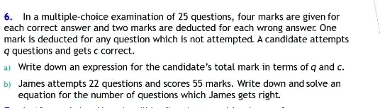 multiple-choice examination of 25 questions four marks are given for ...