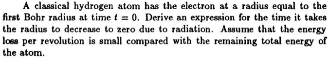 Solved Electromagnetic Theory A Classical Hydrogen Atom Has The