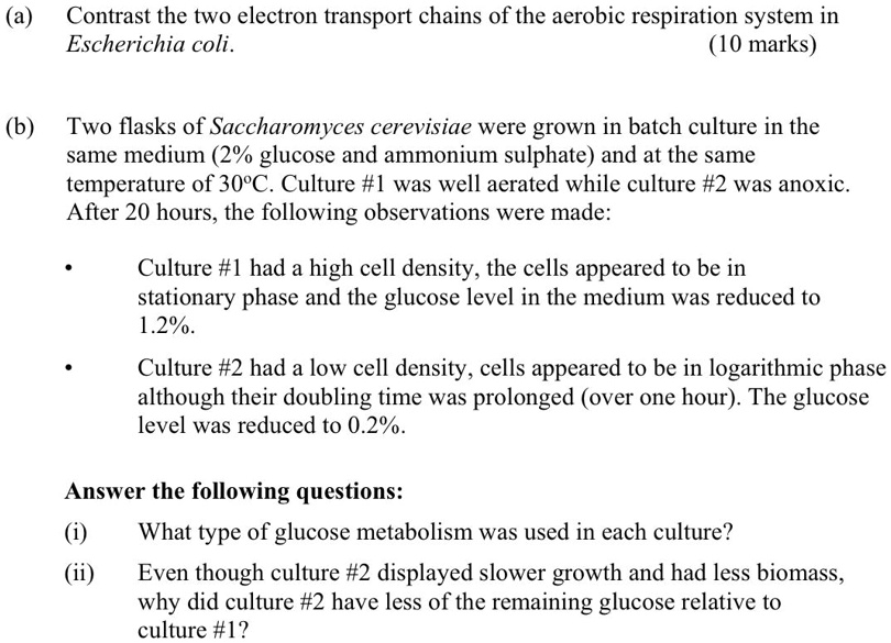 SOLVED: (a) Contrast the two electron transport chains of the aerobic ...