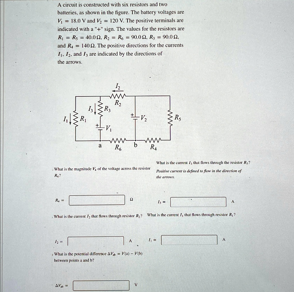 a circuit is constructed with six resistors and two batteries as shown ...