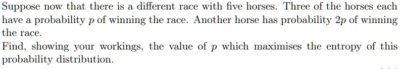 SOLVED: Suppose now that there is a different race with five horses ...