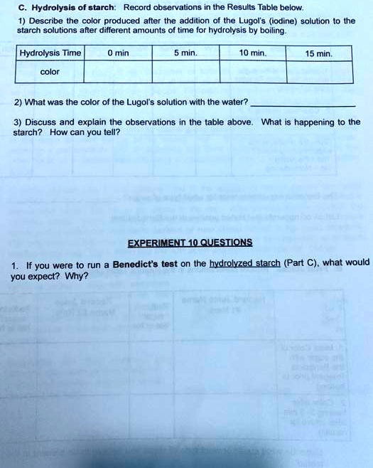 SOLVED: Hydrolysis of starch: Record observations in the Results Table ...