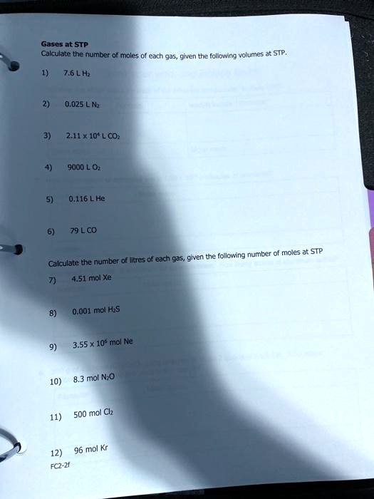 SOLVED: Gases at STP Calculate the number of moles each gas, given the ...