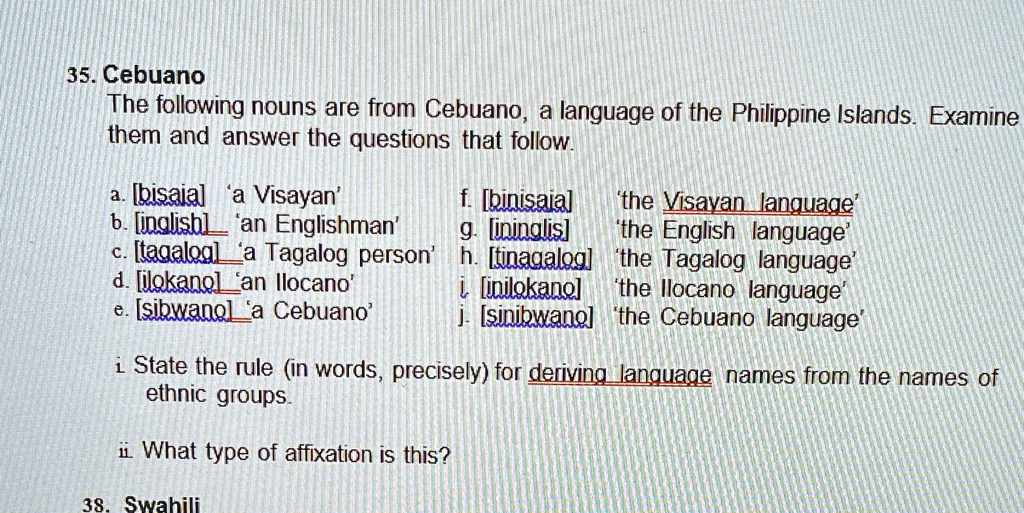 SOLVED: 35. Cebuano The following nouns are from Cebuano, the language of the Philippine Islands ...