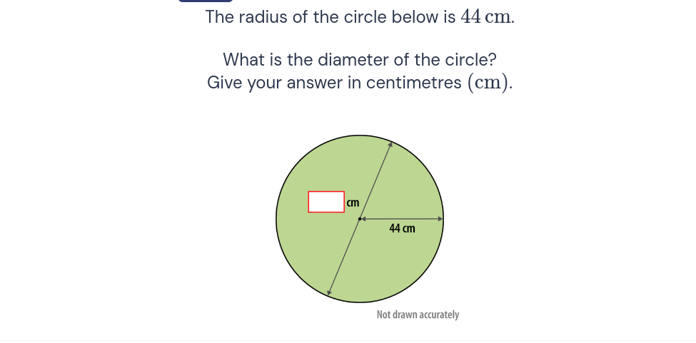 The radius of the circle below is 44 cm. What is the diameter of the ...