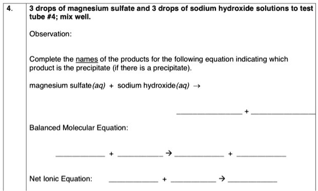 SOLVED: drops of magnesium sulfate and 3 drops of sodium hydroxide ...