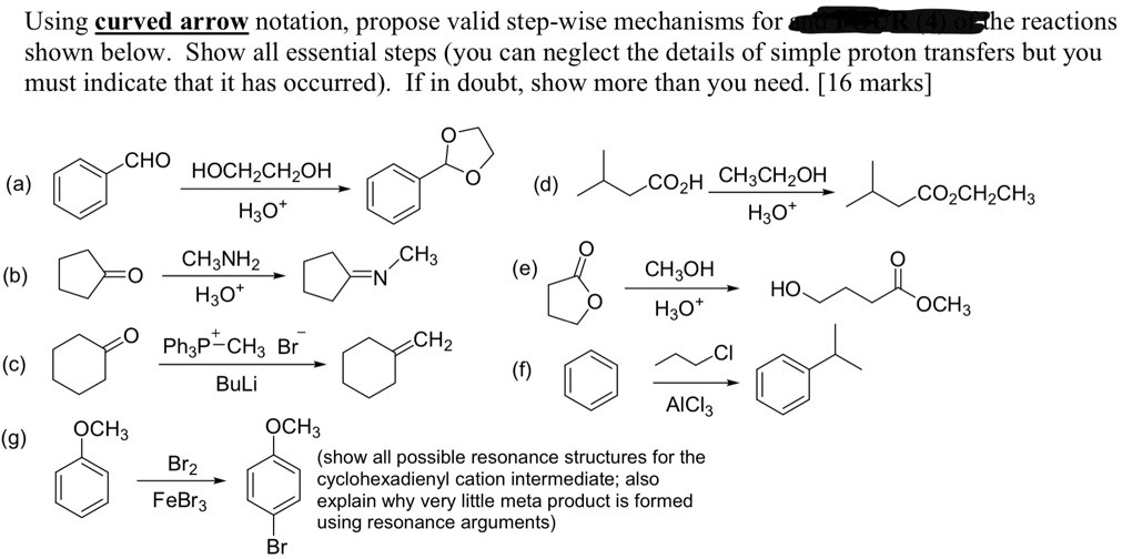 SOLVED: Using curved arrow notation, propose valid step-wise mechanisms ... SOLVED: Using curved arrow notation, propose valid step-wise mechanisms ...