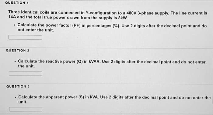 VIDEO solution: Three identical coils are connected in a Y-configuration to a 480V 3-phase ...