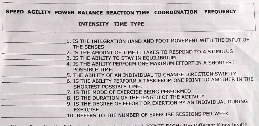 SOLVED: The number. SPEED AGILITY POWER BALANCE REACTION TIME ...
