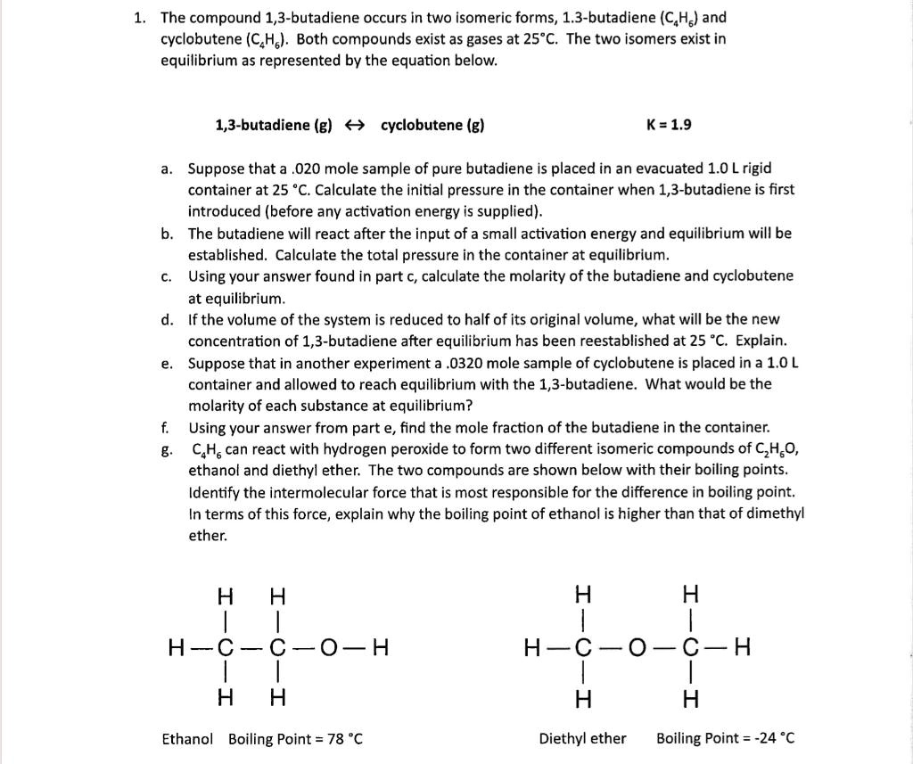 SOLVED: The compound 1,3-butadiene occurs in two isomeric forms, 1.3 ...