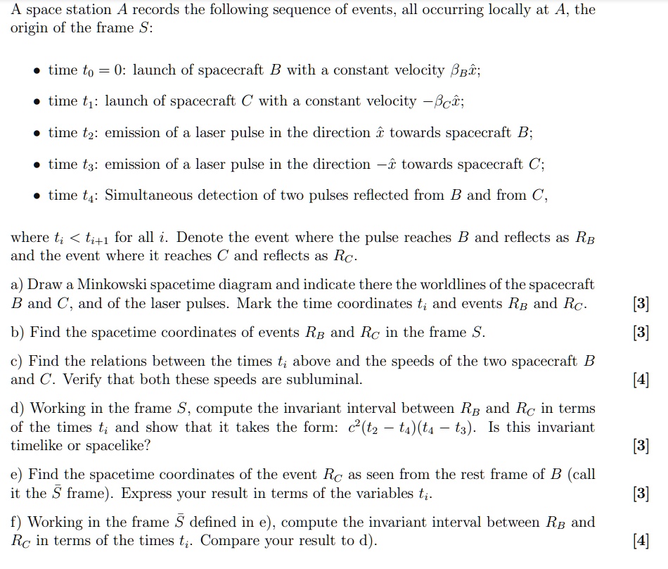 SOLVED: A space station A records the following sequence of events, all ...