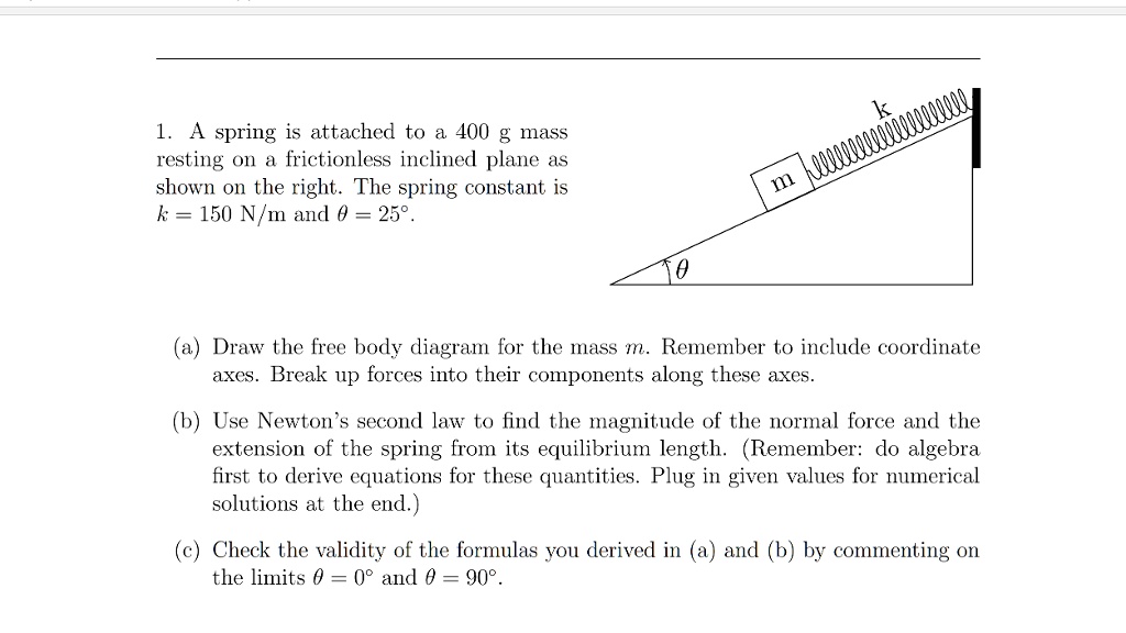 SOLVED: A spring is attached to a 400 g mass resting on a frictionless ...
