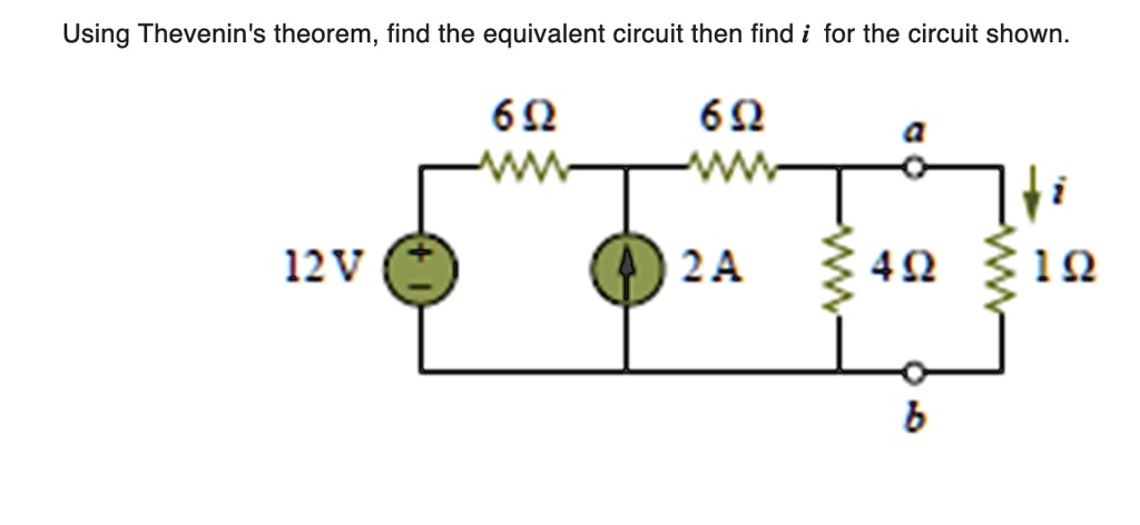 SOLVED: Using Thevenin's theorem, find the equivalent circuit then find i for the circuit shown ...