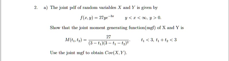 2. a) The joint pdf of random variables X and Y is given by f(x, y ...