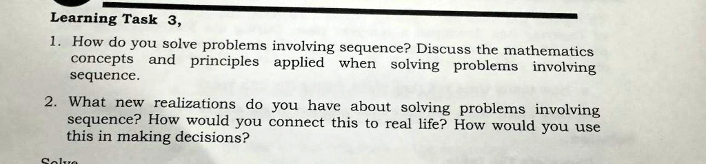 SOLVED: Learning Task 3, 1. How do you solve problems involving ...