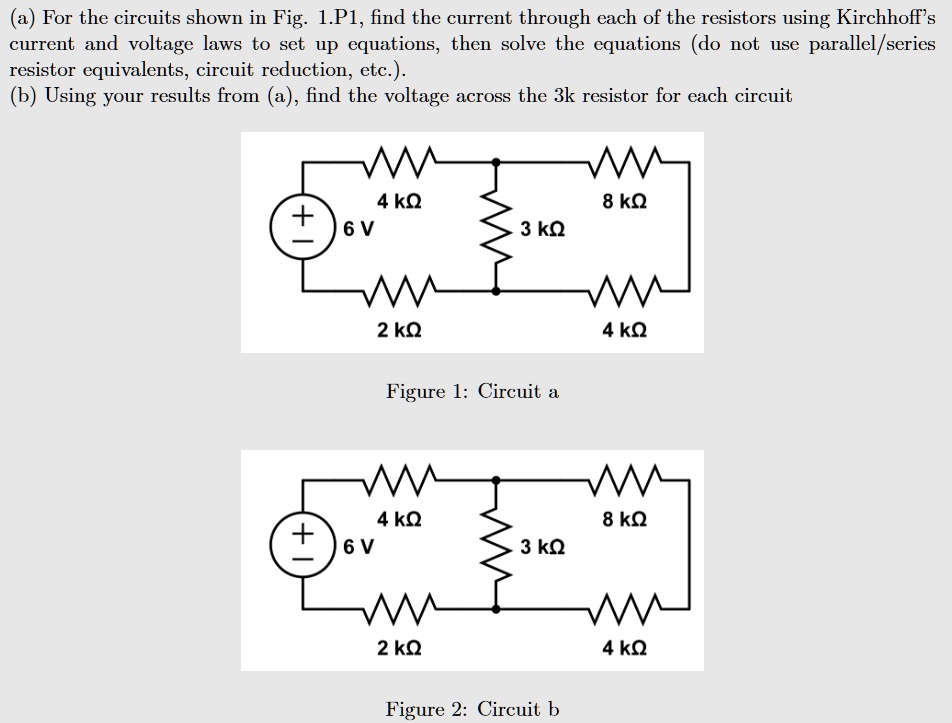 (a) For the circuits shown in Fig. 1.P1, find the current through each of the resistors using ...