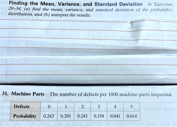 SOLVED:Finding the Mean, Variance, and Standard Deviation In Exercises ...