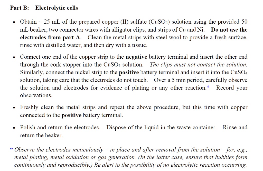 SOLVED: Part B: Electrolytic cells Obtain 25 mL of the prepared copper ...