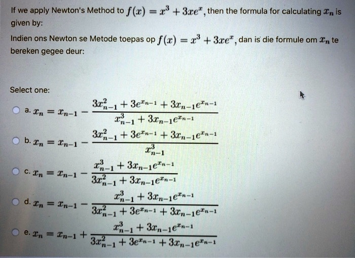 SOLVED: If we apply Newton's Method to f(z) 23 +3re" then the formula ...