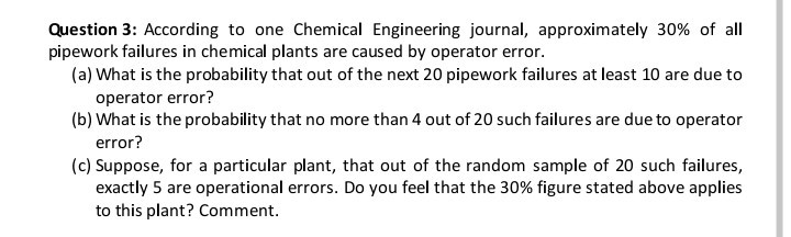 SOLVED: Question 3: According to one Chemical Engineering journal ...