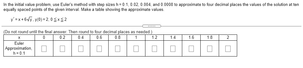 SOLVED: Text: Differential equations In the initial value problem, use ...