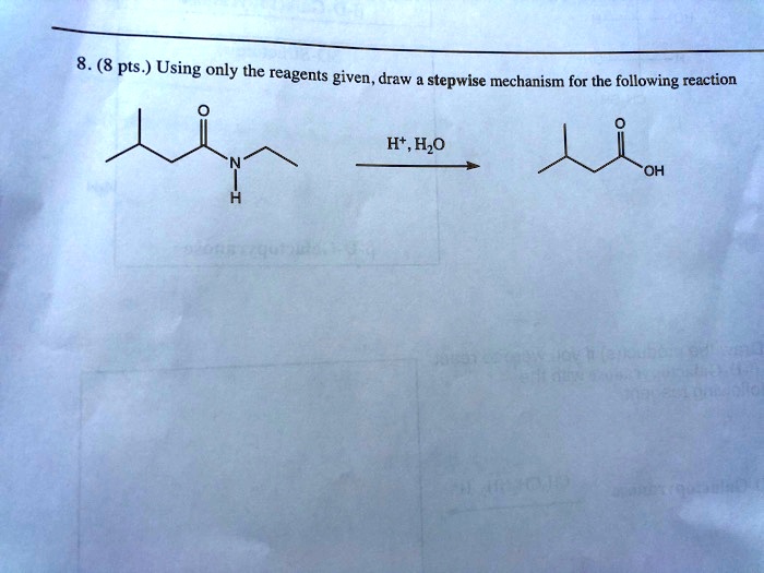 SOLVED: 8. (8 pts ) Using only the reagents given , draw stepwise mechanism for the following ...