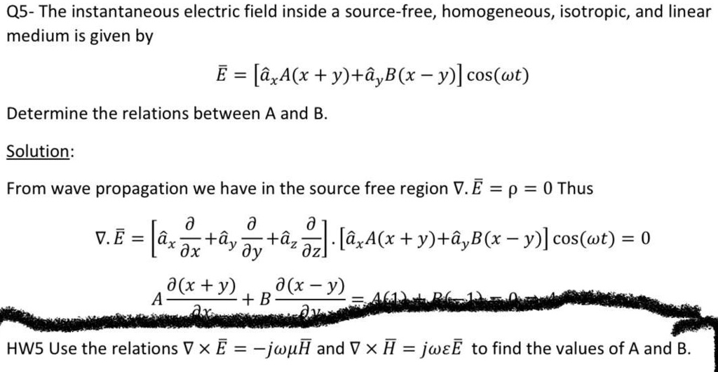Q5 The Instantaneous Electric Field Inside A Source Free Homogeneous