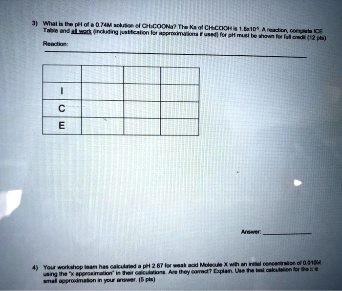 SOLVED: What is the pH of a 0.74M solution of CH3COONa? The Ka of ...