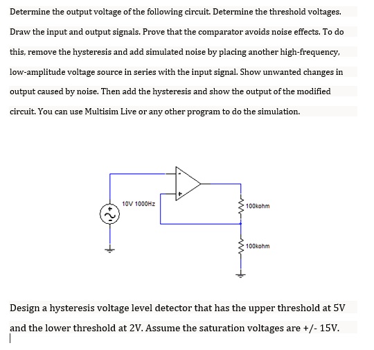 Determine the output voltage of the following circuit. Determine the ...
