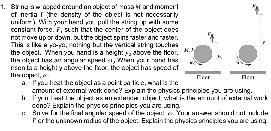 SOLVED: String is wrapped around an object of mass M and moment of ...