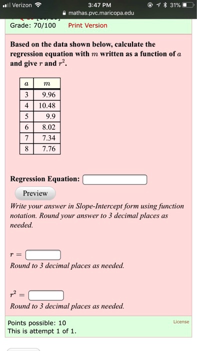 SOLVED: Verizon 3.47 PM 31% mathas pvc maricopa edu Grade: 70/100 Print Version Based on the ...
