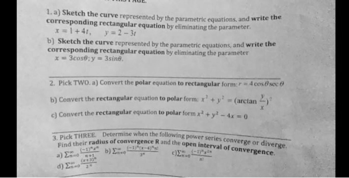 SOLVED: a) Sketch the curve represented by the parametric equations and write the rectangular ...