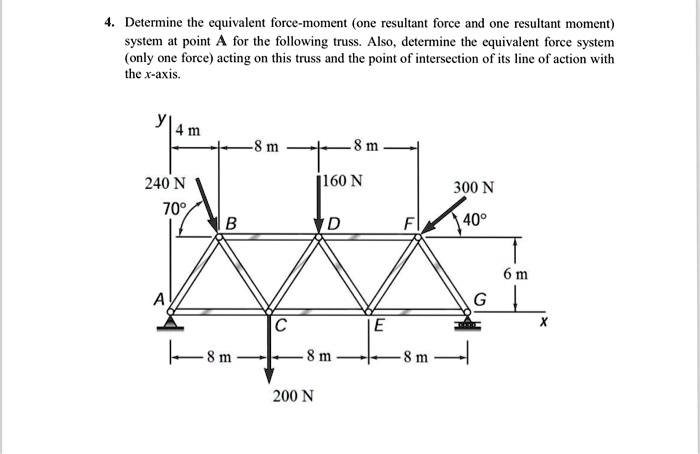 SOLVED: 4. Determine the equivalent force-moment (one resultant force ...